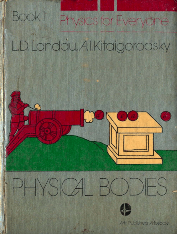 Physics for Everyone – Book 1 – Physical Bodies | Mir Books