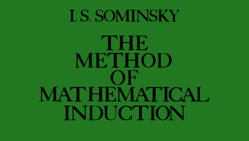 Little Mathematics Library – The Method of Mathematical Induction | Mir ...