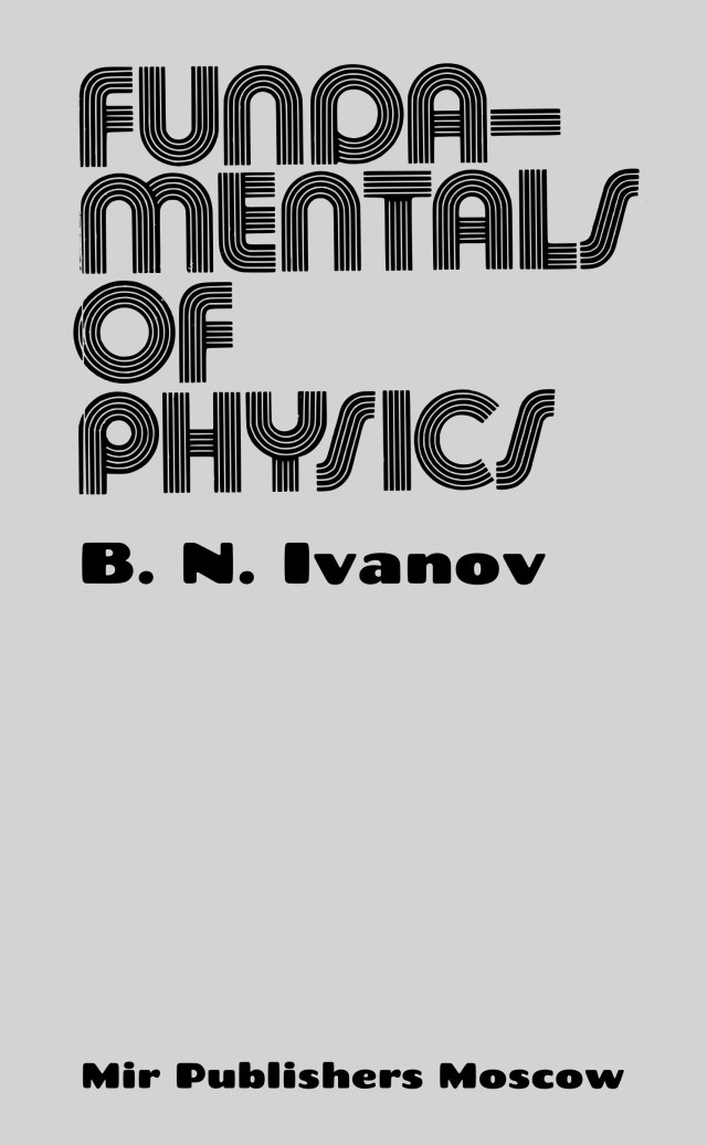 Fundamentals of Physics – Ivanov | Mir Books