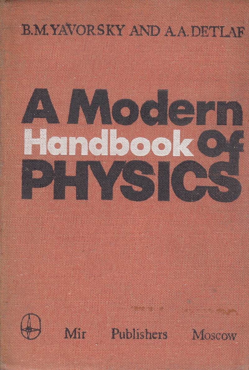 A Modern Handbook of Physics – Yavorsky and Detlaf | Mir Books