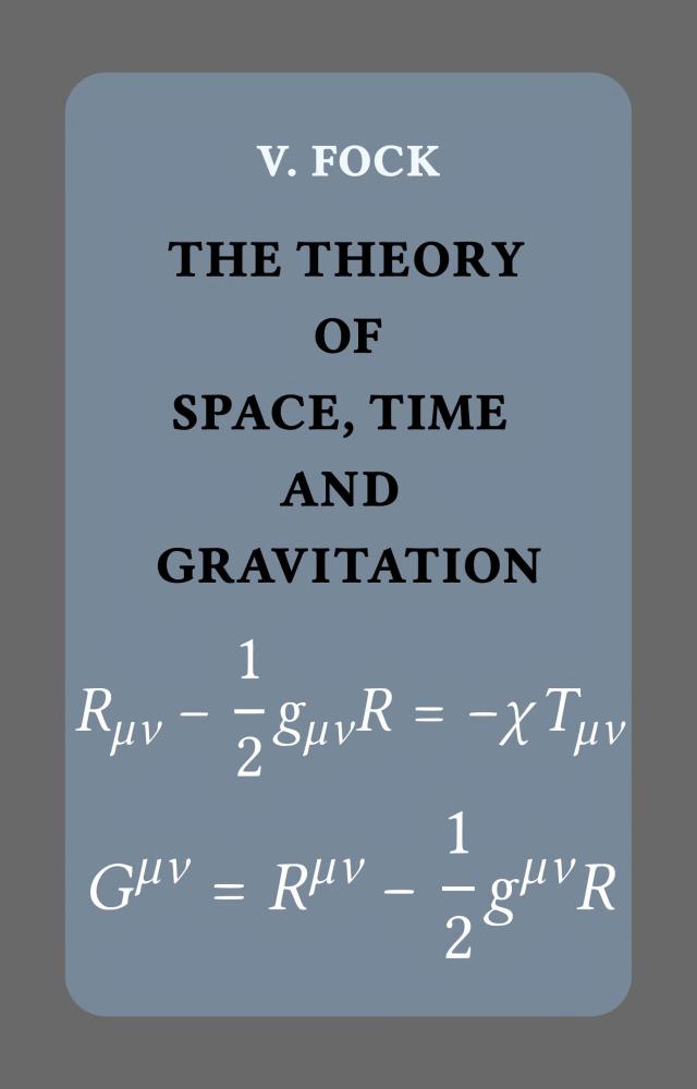 The Theory of Space, Time and Gravitation – Fock | Mir Books