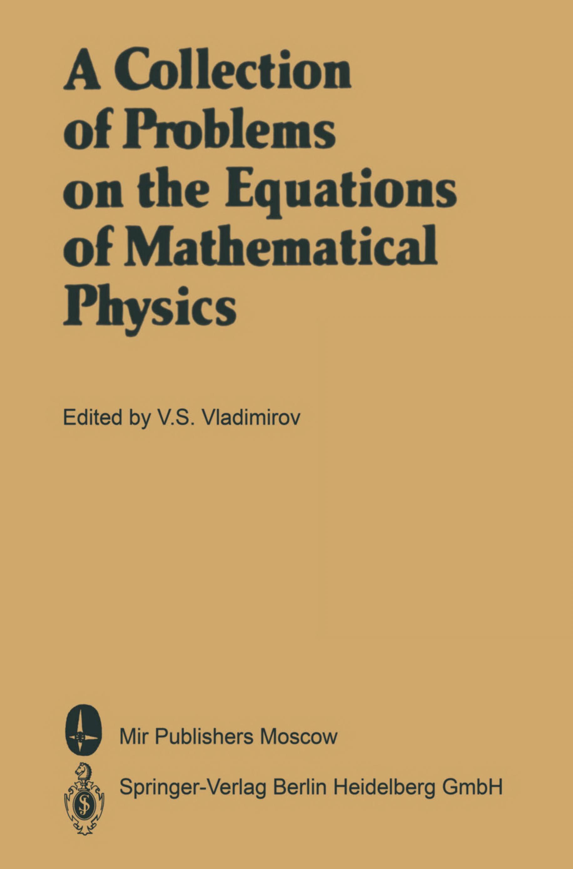 A Collection of Problems on the Equations of Mathematical Physics ...