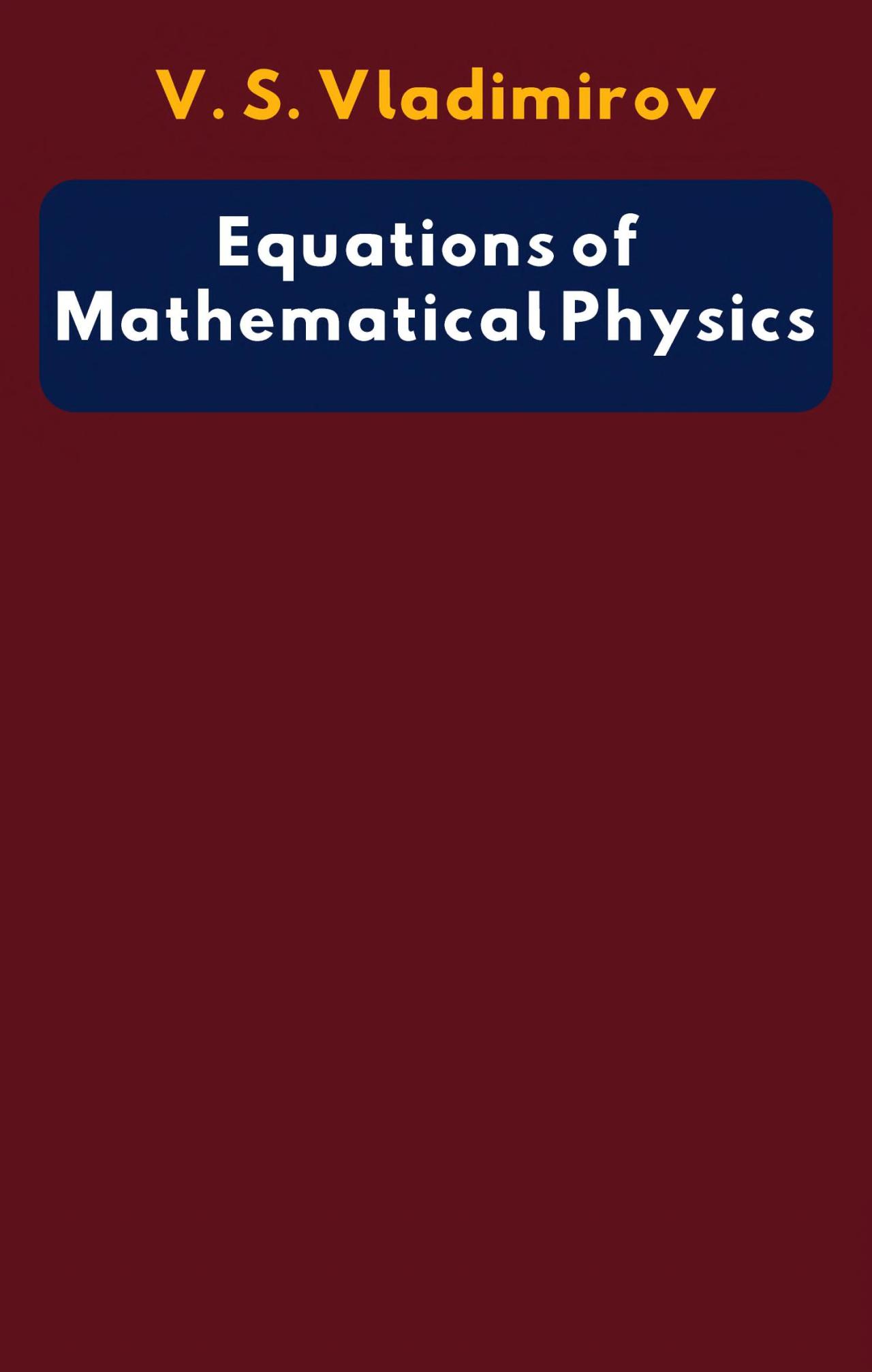 Equations of Mathematical Physics – Vladimirov | Mir Books