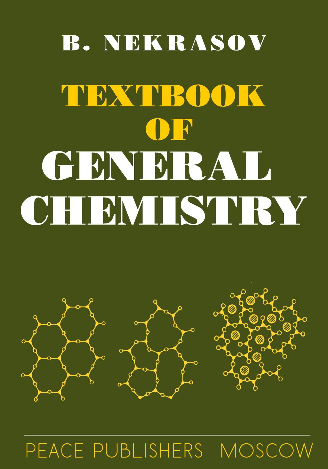Textbook Of General Chemistry – Nekrasov | Mir Books