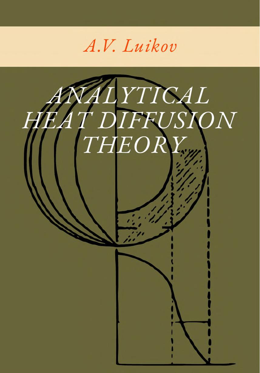 Analytical Heat Diffusion Theory – Luikov | Mir Books