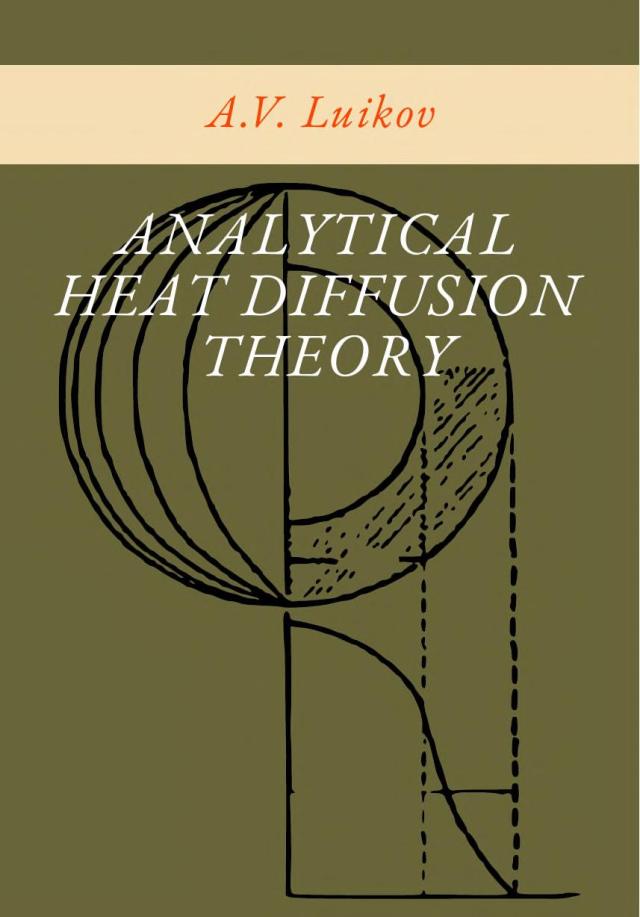 Analytical Heat Diffusion Theory – Luikov | Mir Books