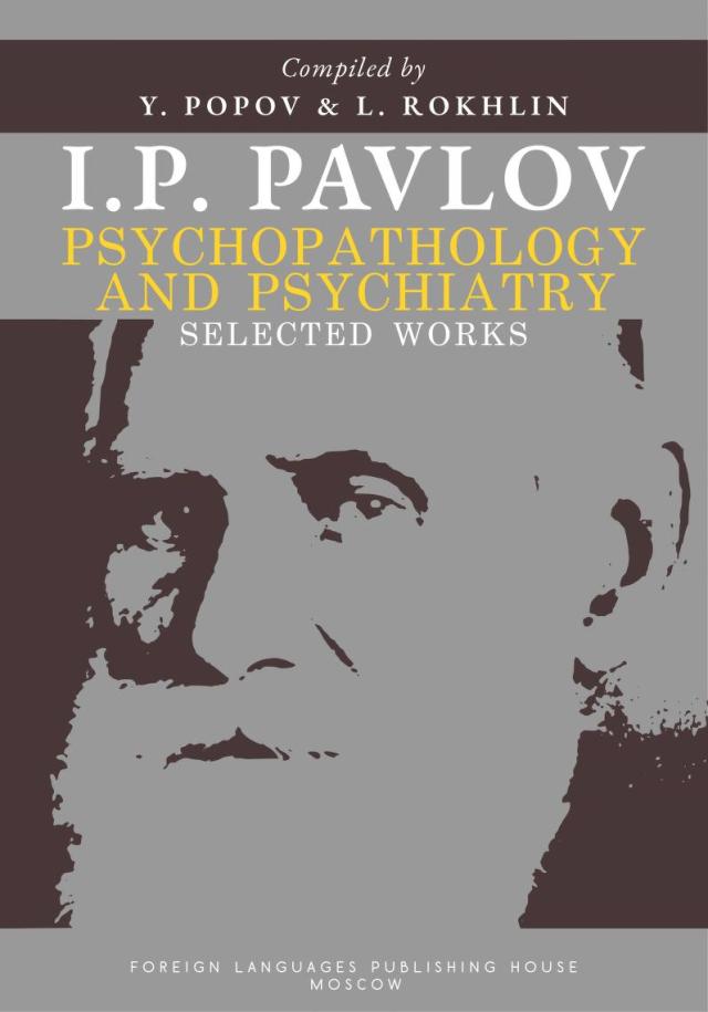 Psychopathology and Psychiatry – Pavlov | Mir Books