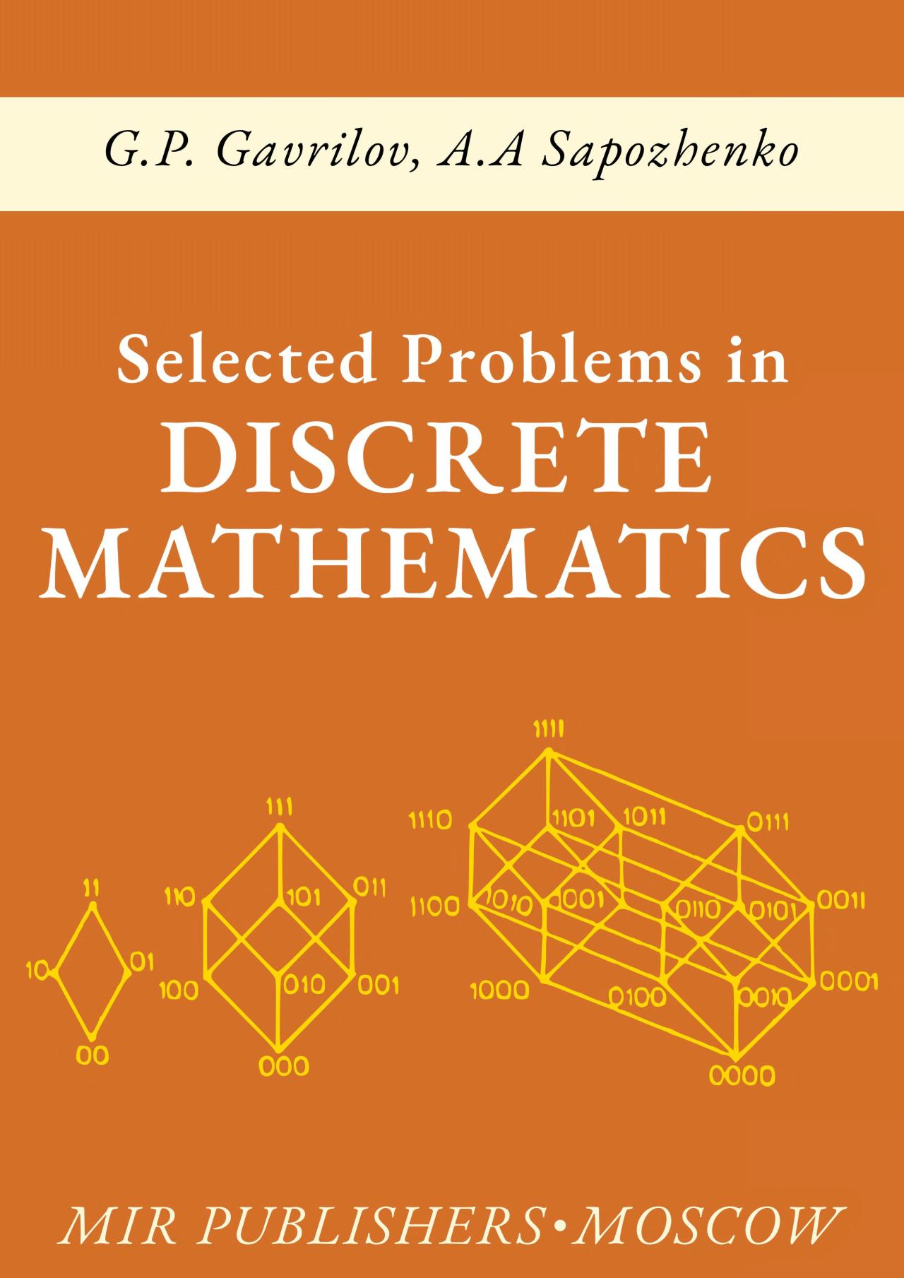 Selected Problems In Discrete Mathematics – Gavrilov, Sapozhenko | Mir ...