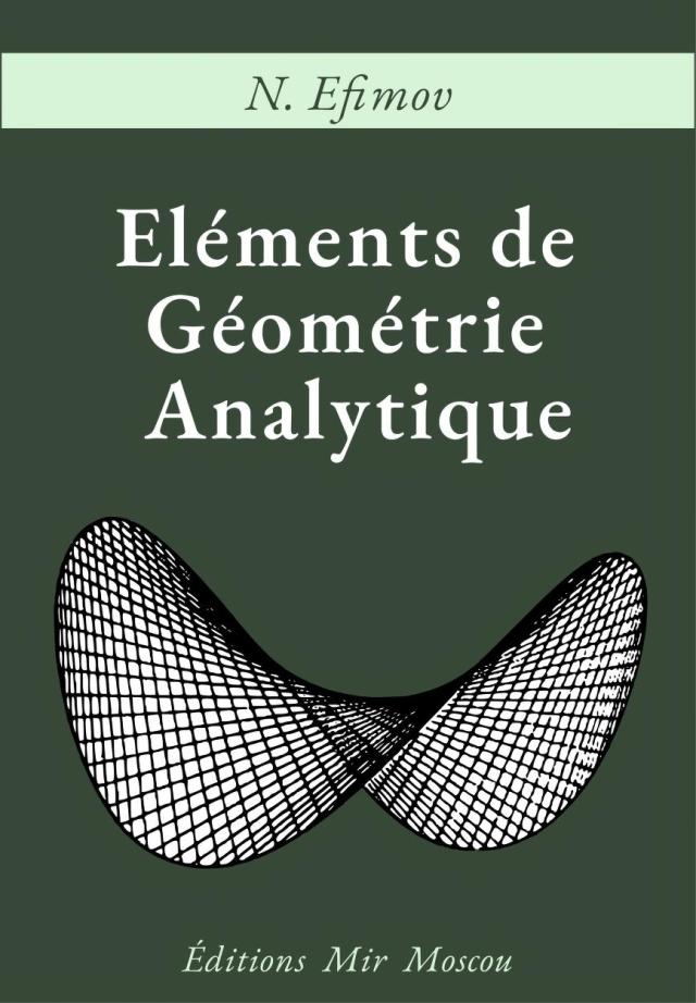 Eléments De Géométrie Analytique par N. Efimov | Mir Books