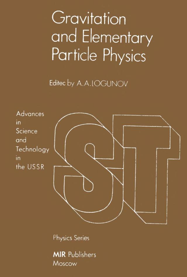 Gravitation And Elementary Particle Physics (Advances In Science And ...