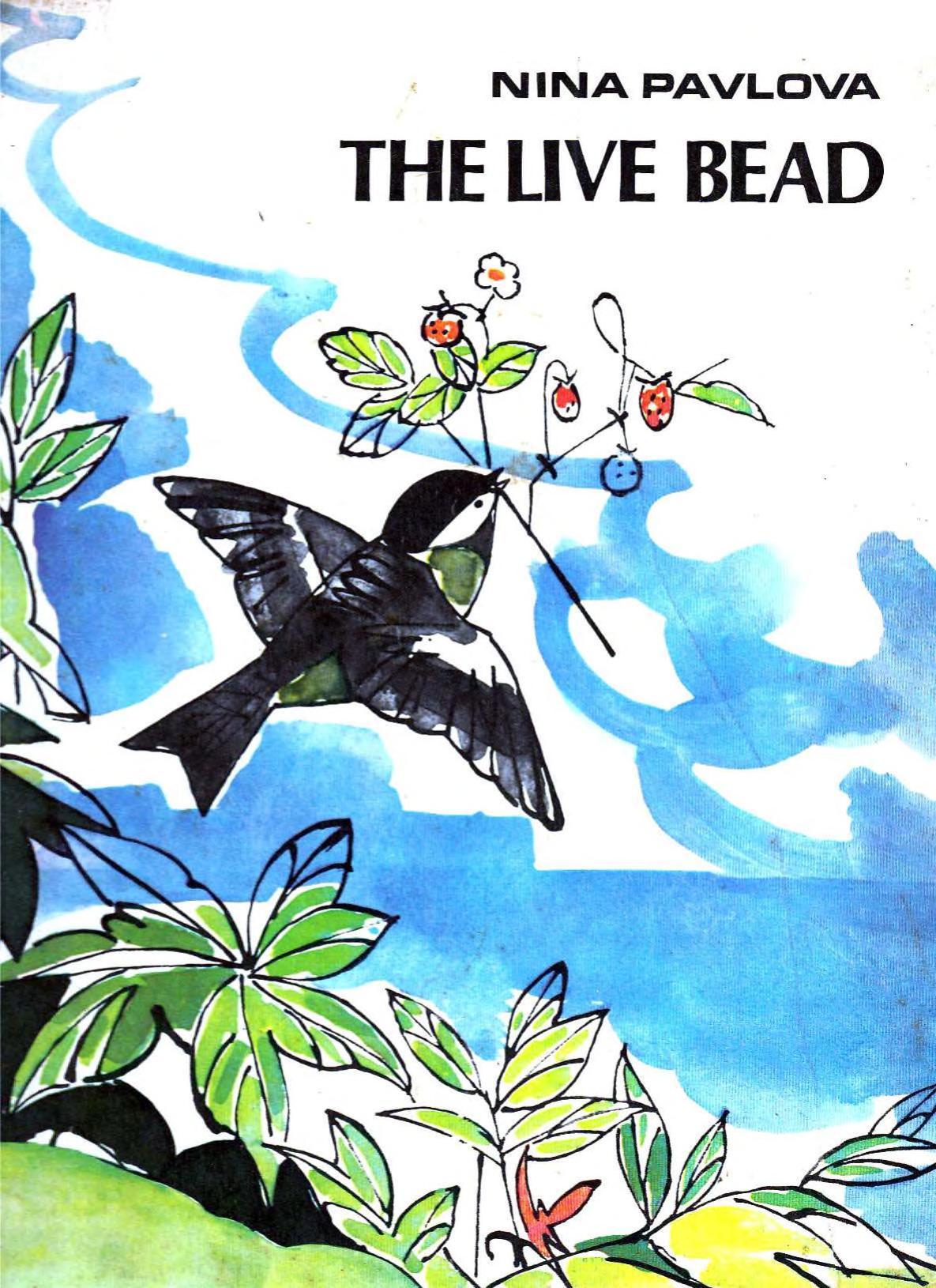The Live Bead Stories And Fairy Tales by Nina Pavlova | Mir Books