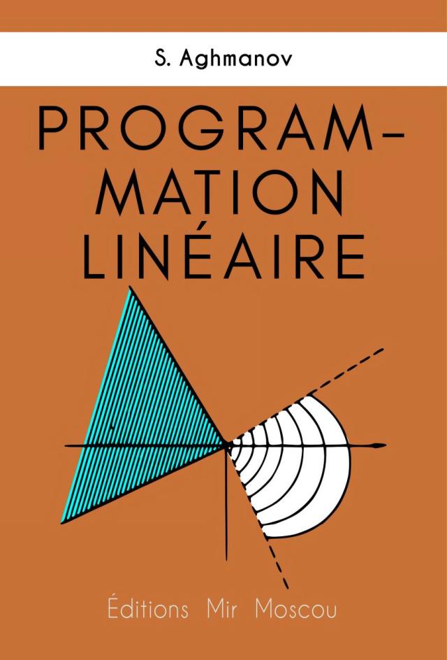 Programmation Linéaire by S. Aghmanov | Mir Books